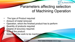 Introduction to machining | PPTX