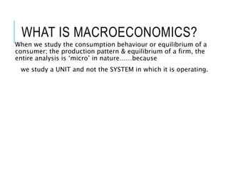Introduction to macro economics | PPT
