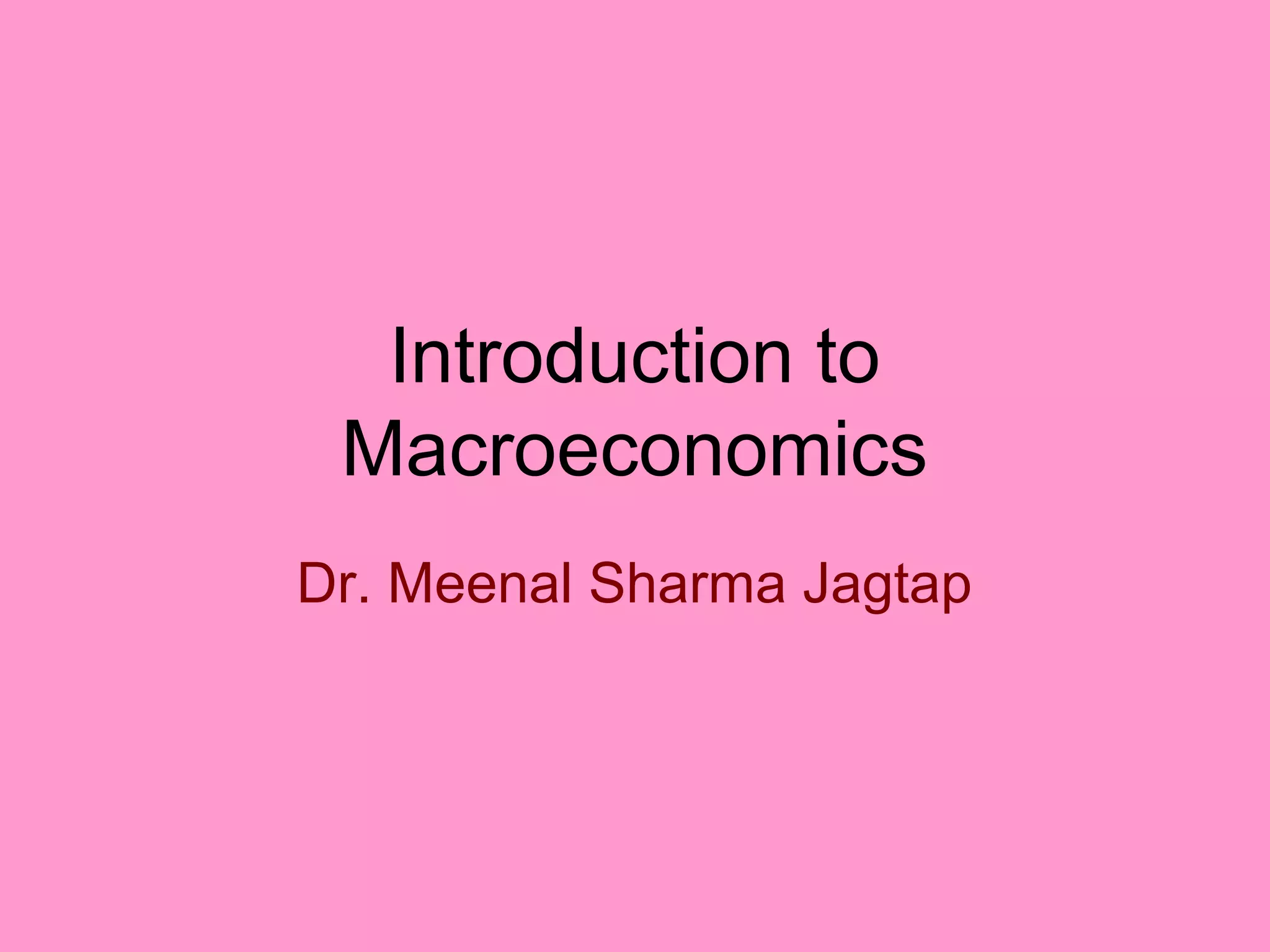 Introduction to macroeconomics | PPT