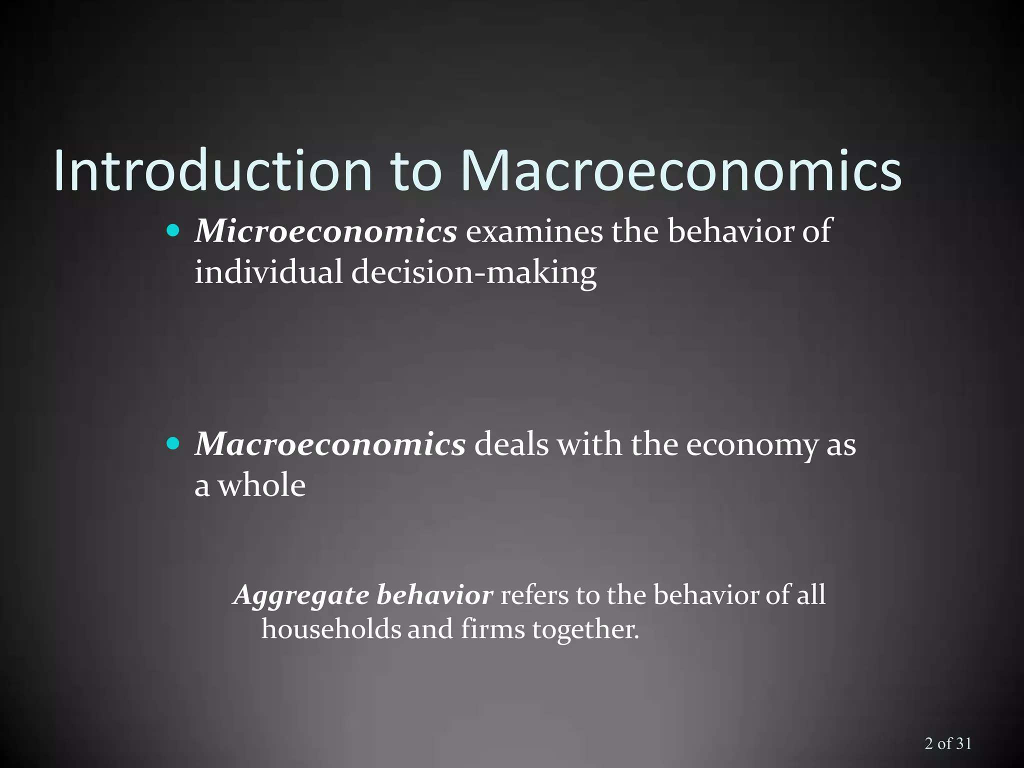 Introduction to macro economics | PPTX | Business Accounting & Finance ...