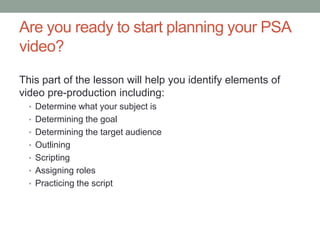 Introduction to making psa’s | PPTX