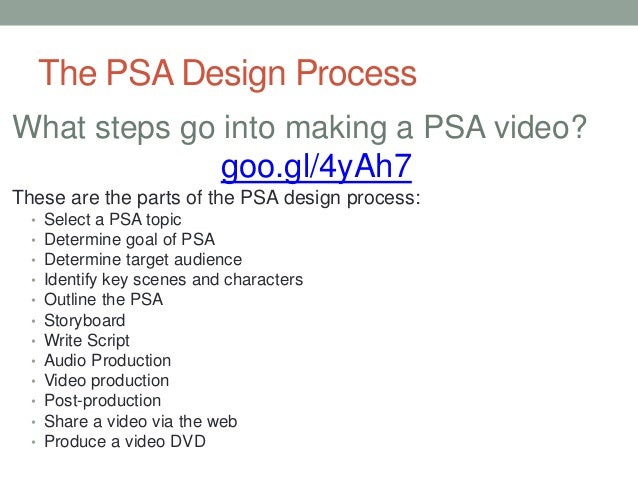Introduction to making psa’s