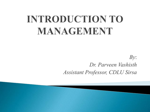 INTRODUCTION TO MANAGEMENT | PPT