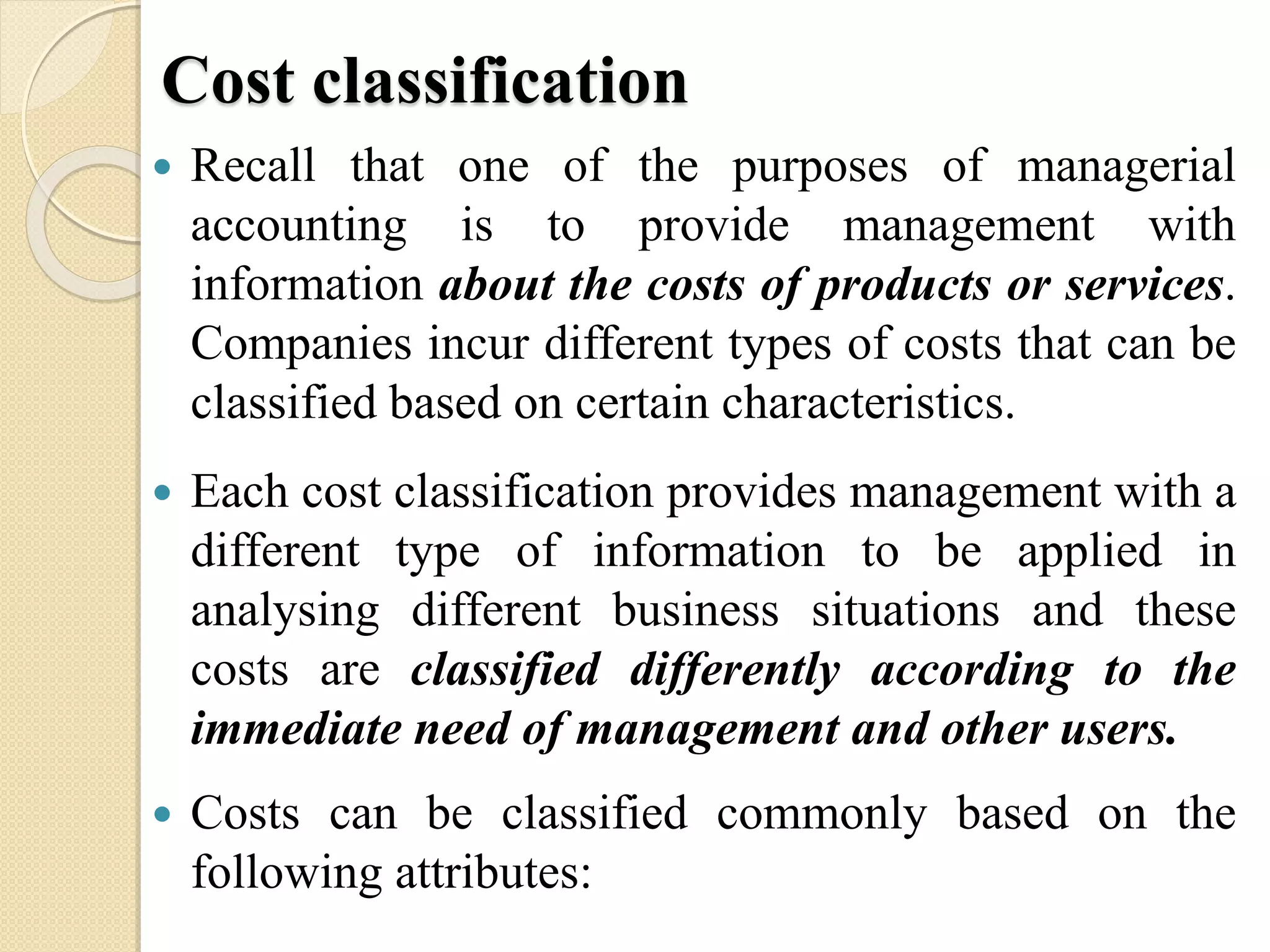 Introduction to management accounting, cost concepts and classification ...