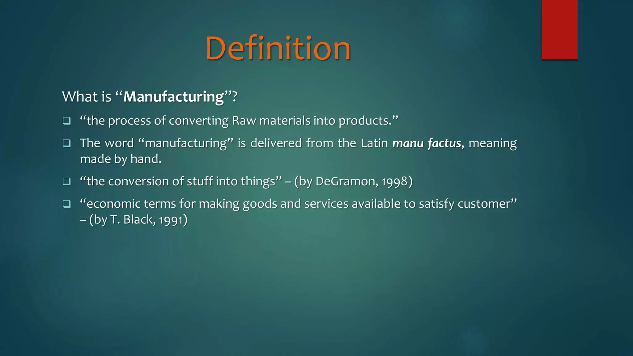 Introduction to manufacturing process | PPTX