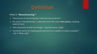 Introduction to manufacturing process | PPTX