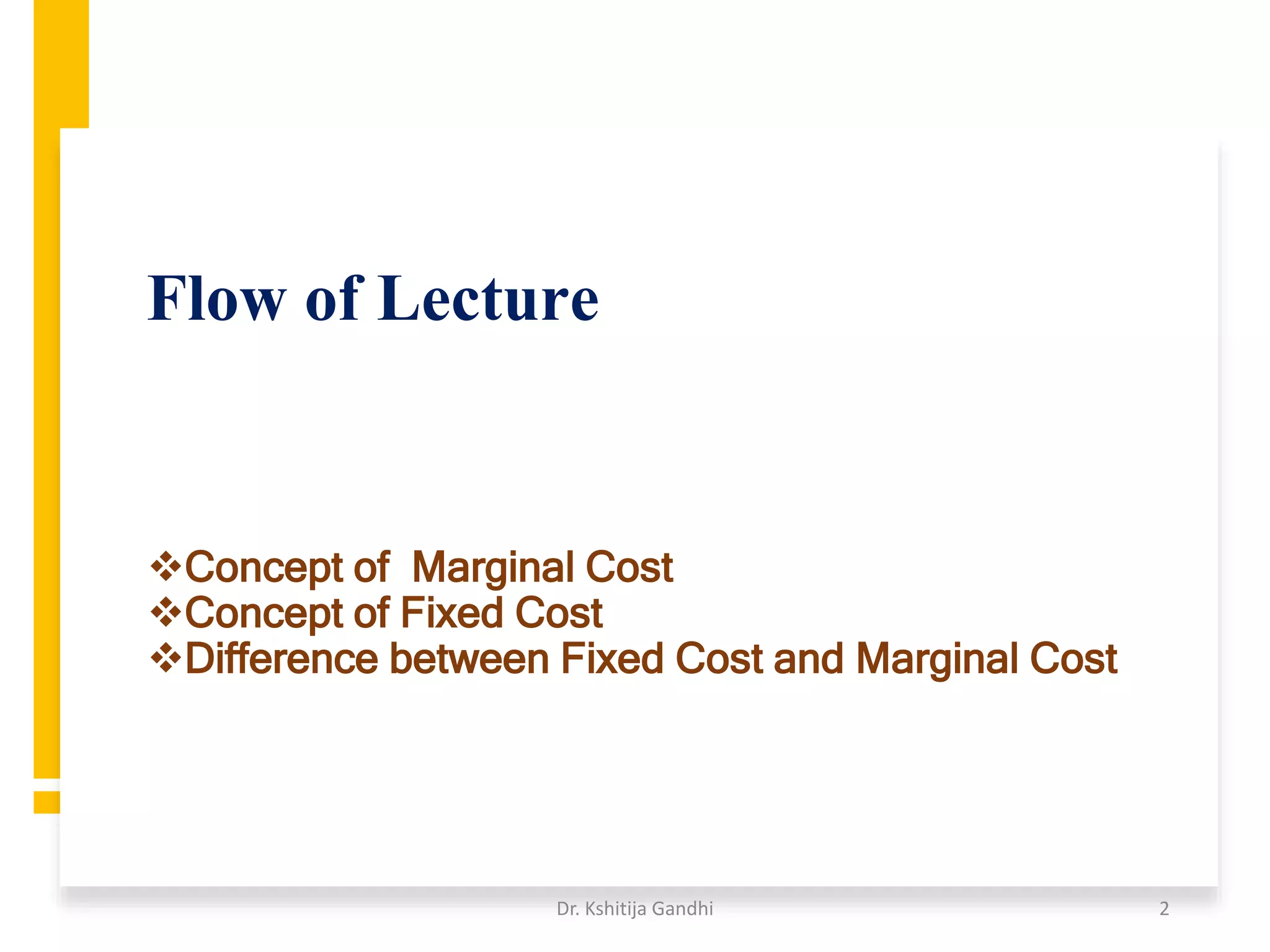 Introduction to marginal cost & fixed cost | PPTX