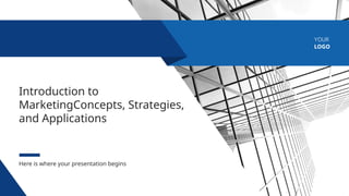 Introduction to Marketing_ Concepts, Strategies, and Applications.pptx