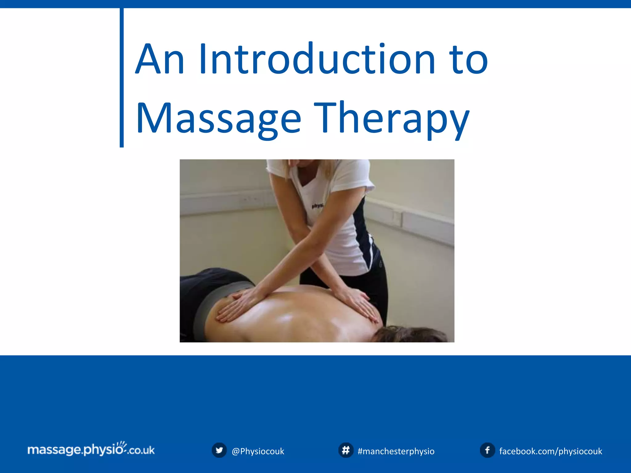 Introduction to Massage Therapy Presentation | PPTX