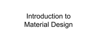 Short Introduction to Material Design - A template | PPTX