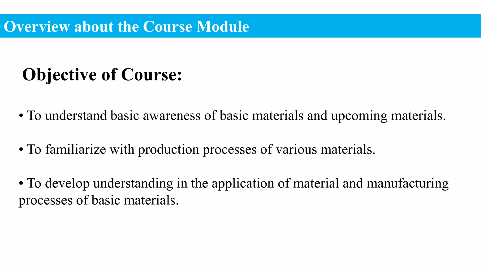Introduction to Materials and Manufacturing Process.pptx