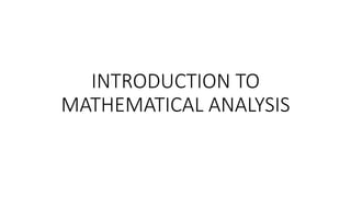 Introduction to mathematical analysis | PPTX