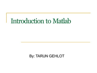 introduction to matlab.pptx