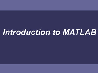 INTRODUCTION TO MATLAB for PG students.ppt