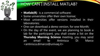 Introduction to matlab for medical doctors and biologists (call slides) | PPTX