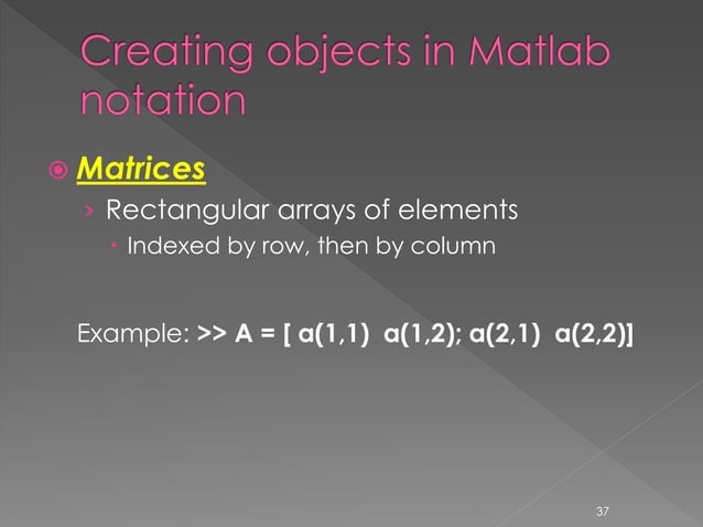 Introduction to matlab lecture 1 of 4 | PPTX