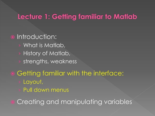 Introduction To Matlab Lecture 1 Of 4 Ppt