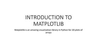 Introduction to matplotlib | PPT