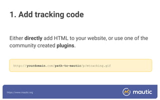 An Introduction to Marketing Automation & Mautic | PDF