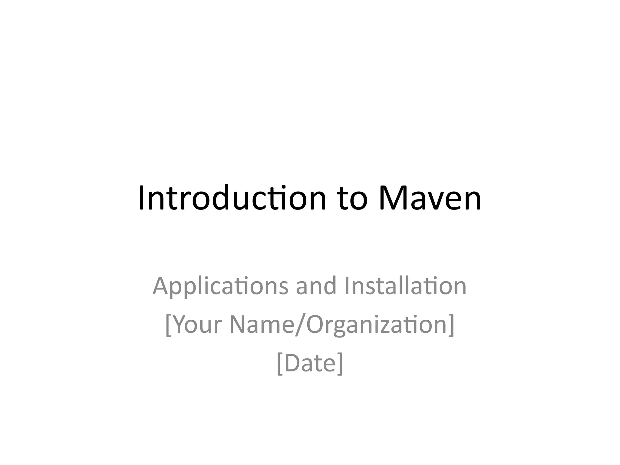 Introduction_to_Maven software testing.pptx