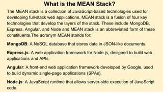 Introduction to MEAN Stack What it is and How it Works.pptx