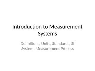 introduction_to_measurement_systems_full.pptx