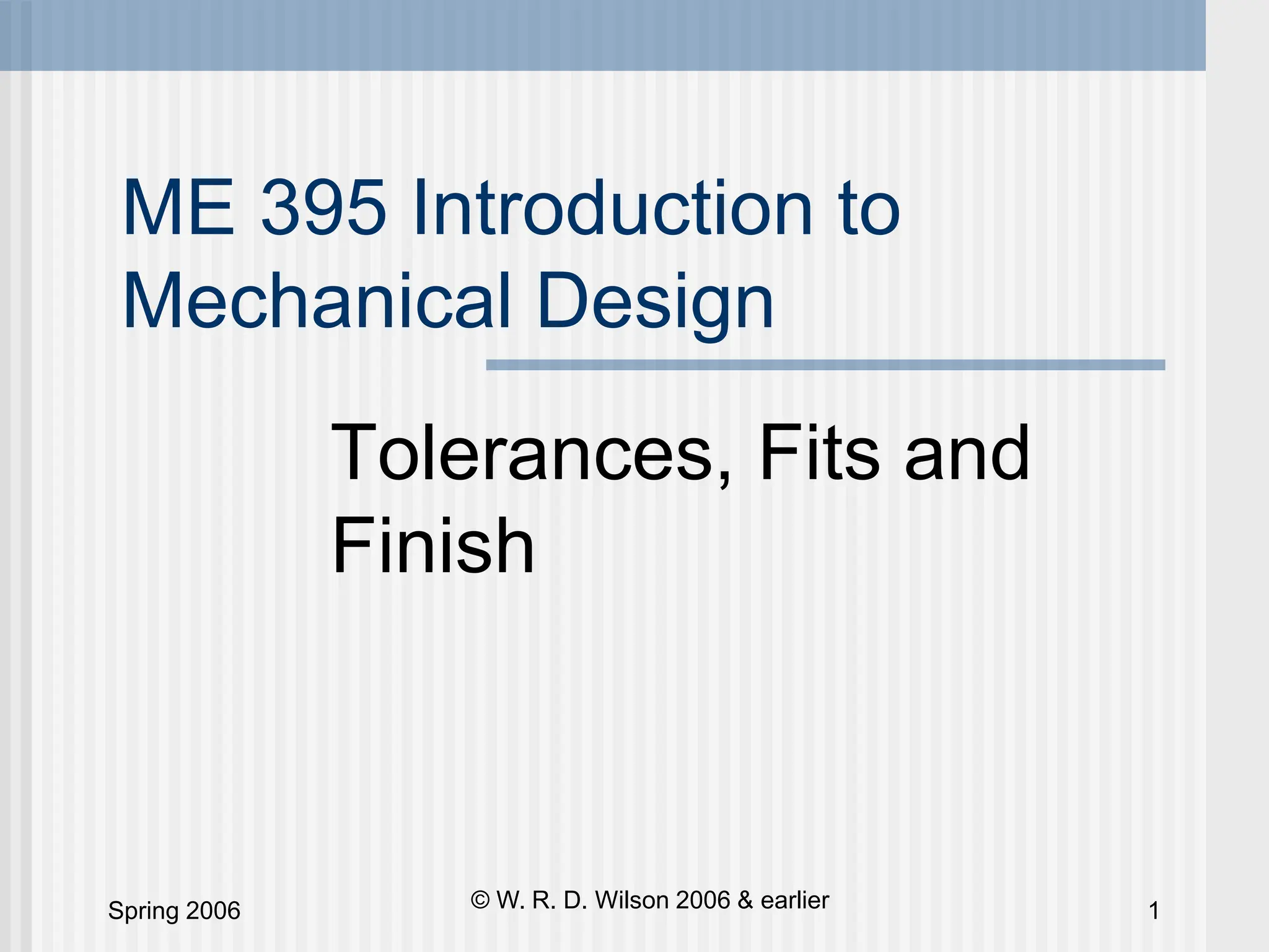 ME Introduction to Mechanical Design.ppt