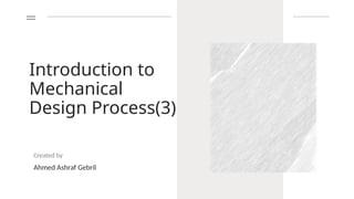 Introduction to Mechanical Design (3).pptx