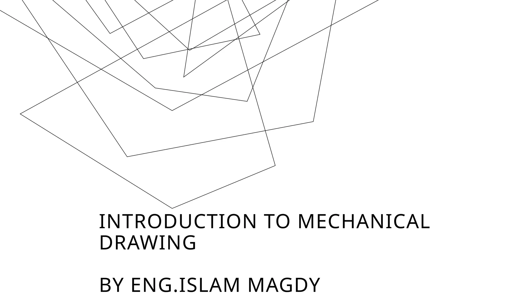 Introduction to mechanical drawing2.pptx