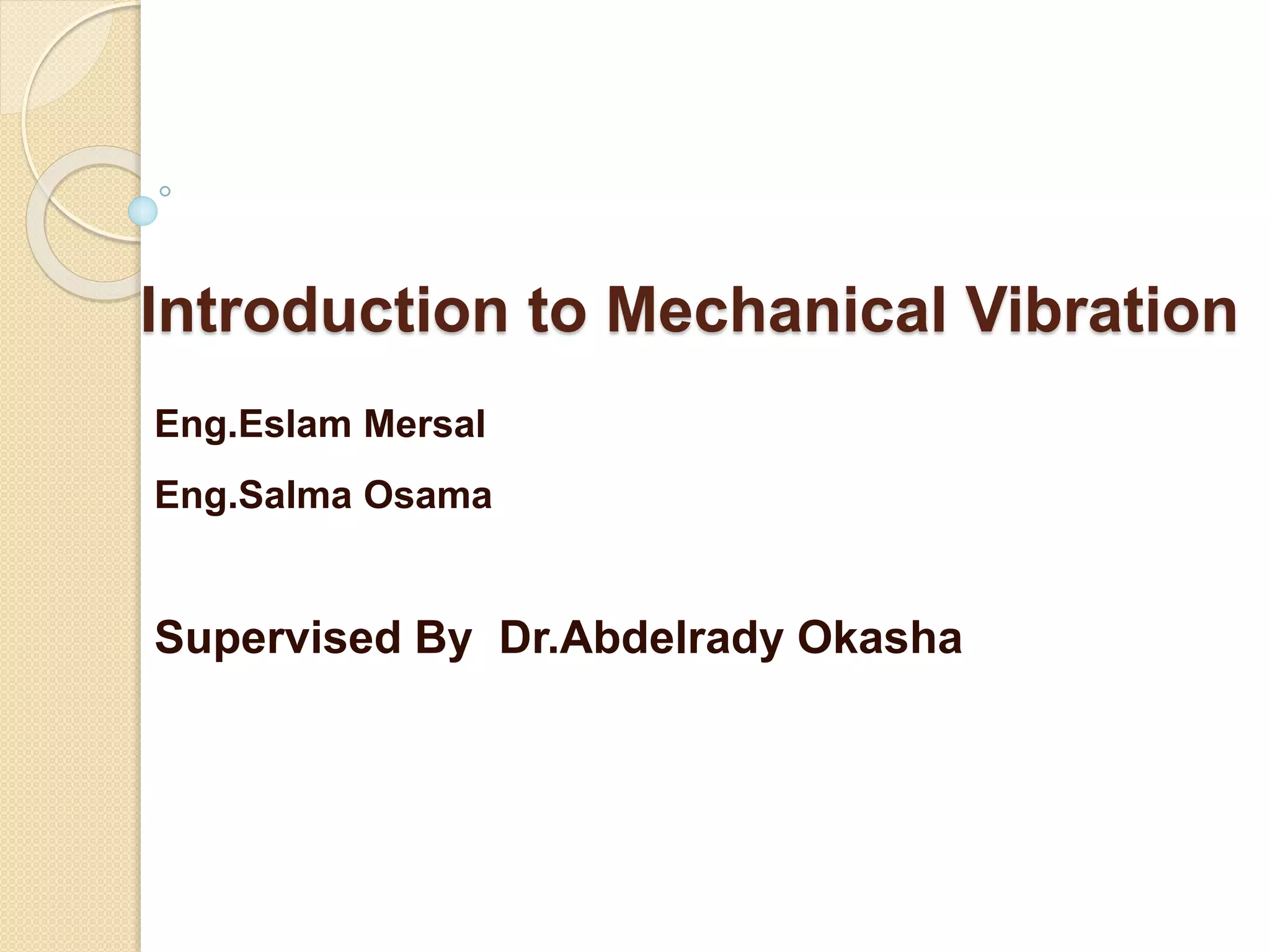 Introduction to Mechanical Vibration.pptx