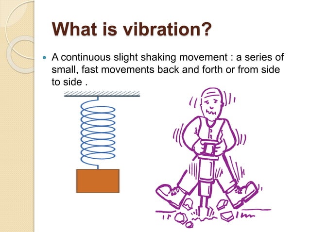 Introduction to Mechanical Vibration.pptx | Chemistry | Science