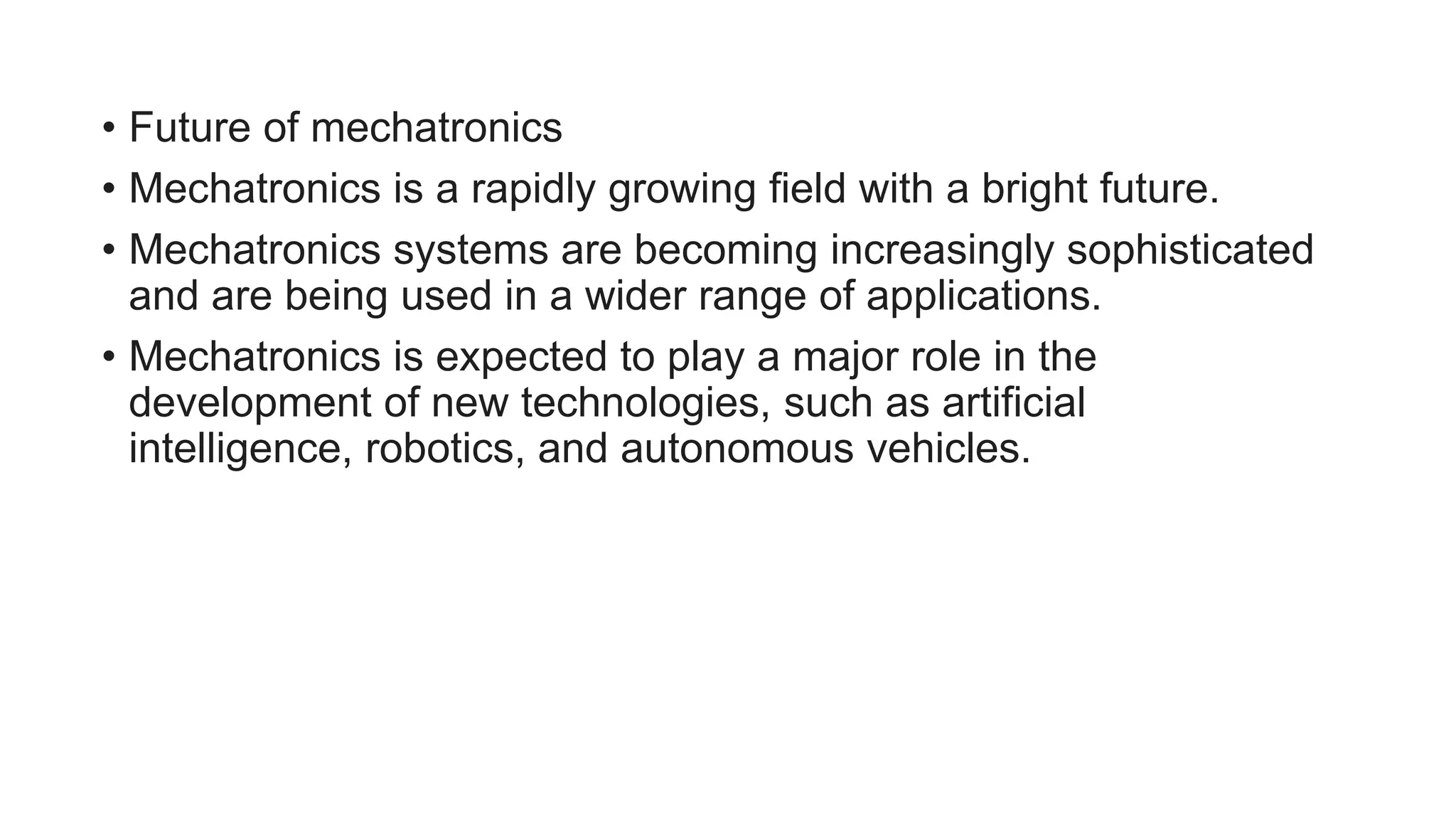 Introduction To Mechatronics System.pptx | Robotics | Technology & Computing