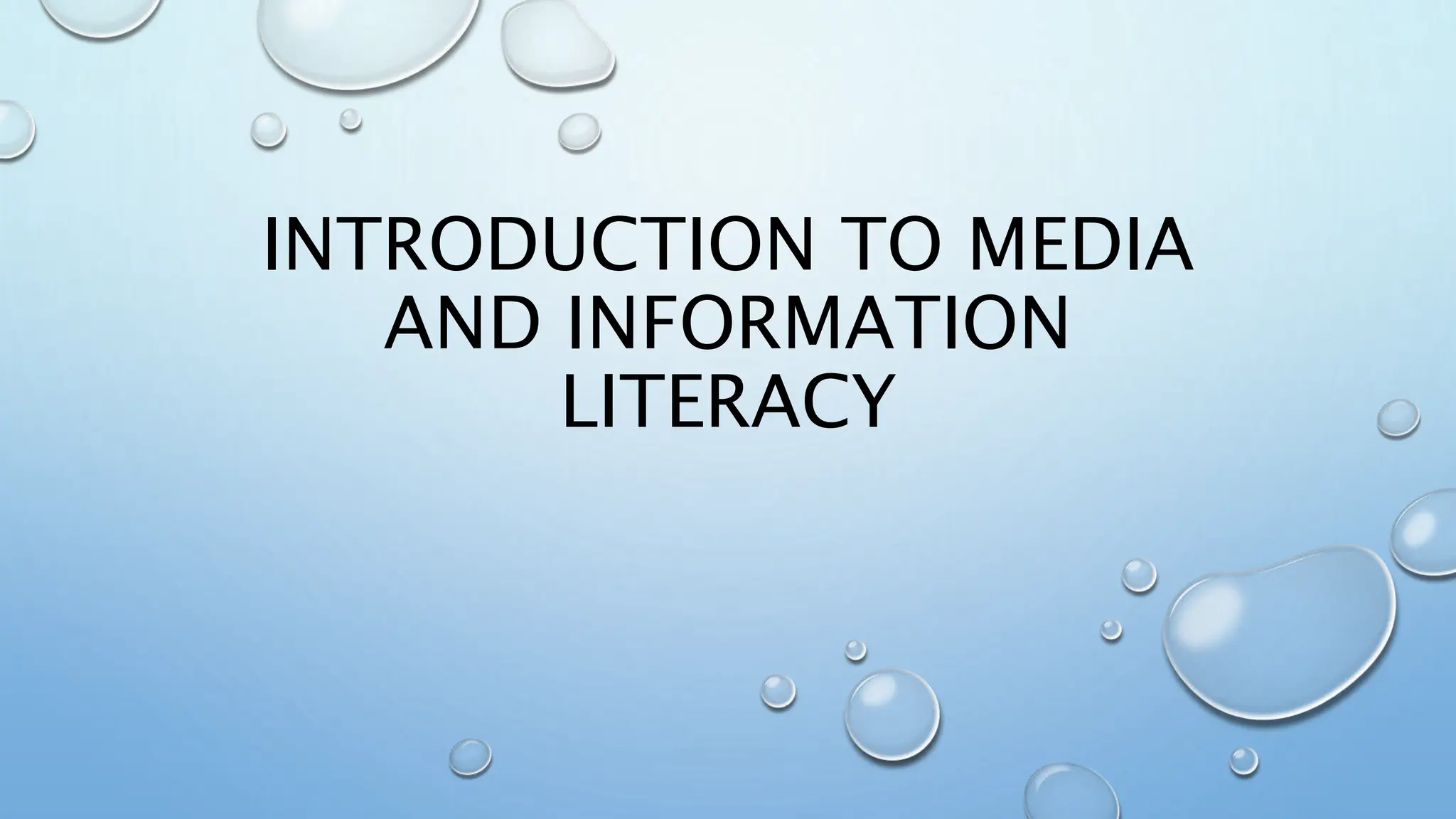 Introduction to media and information literacy.pptx