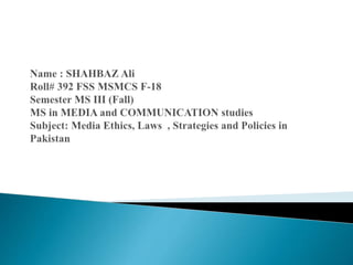 Introduction to Media Ethics and Laws | PPTX