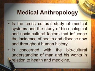 Introduction to Medical Anthropology and Sociology (0).ppt