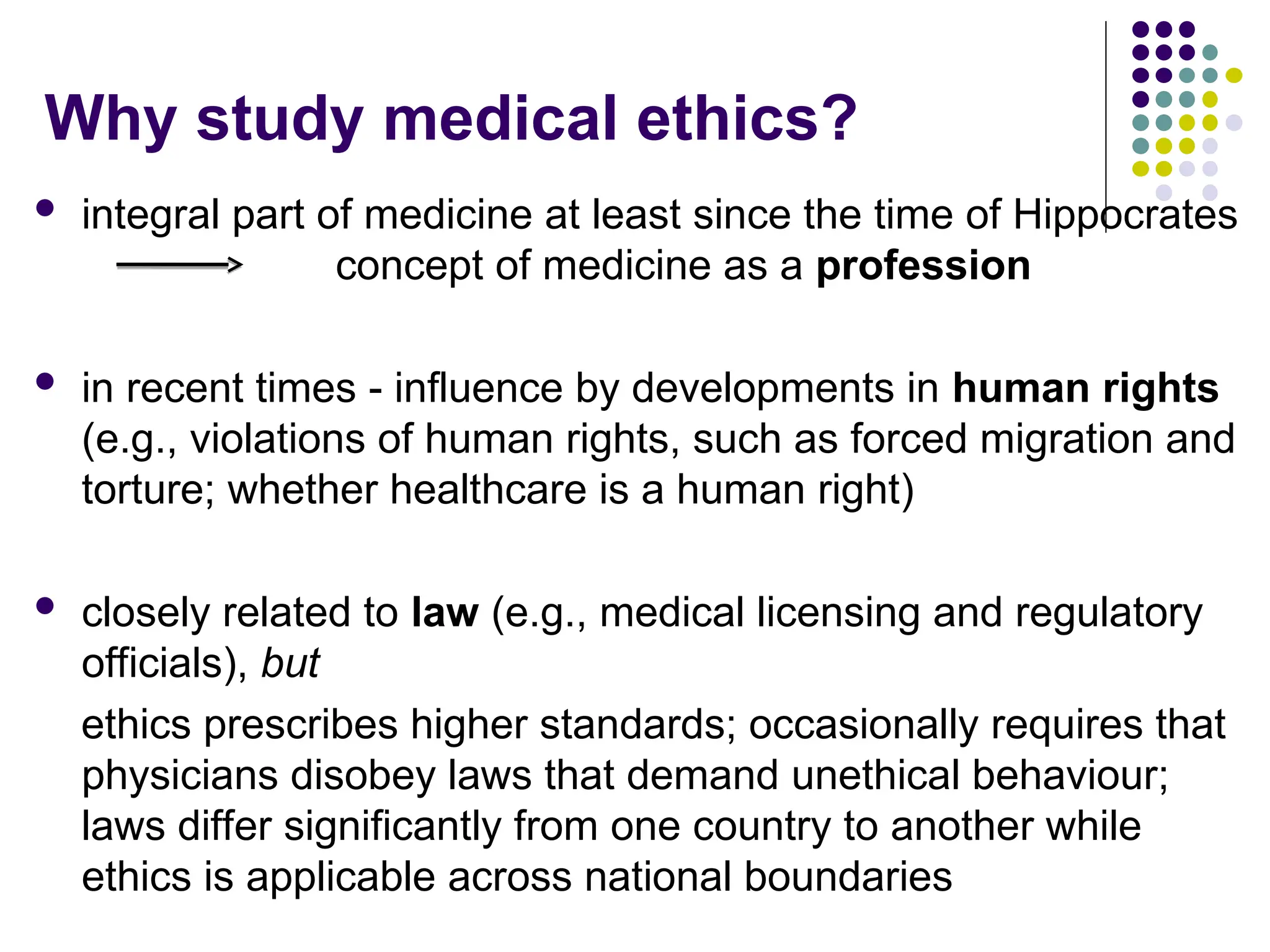 Introduction to medical ethics and bioethics - fs.ppt