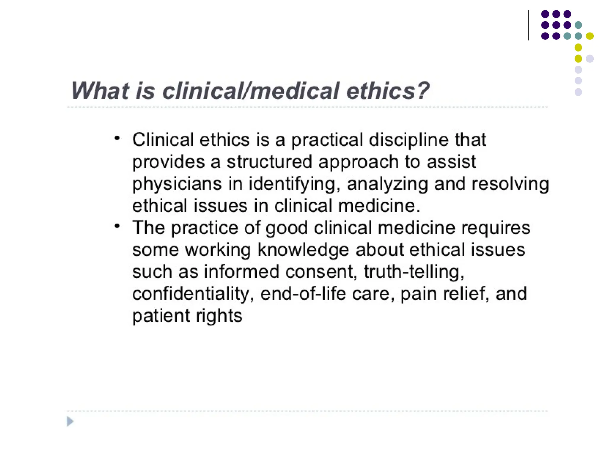 Introduction to medical ethics and bioethics - fs.ppt