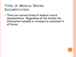 Introduction to Medical records and Documentation revised 01-13 | PPT