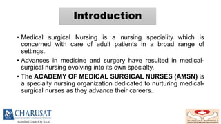 Introduction to Medical surgical nursing | PPTX