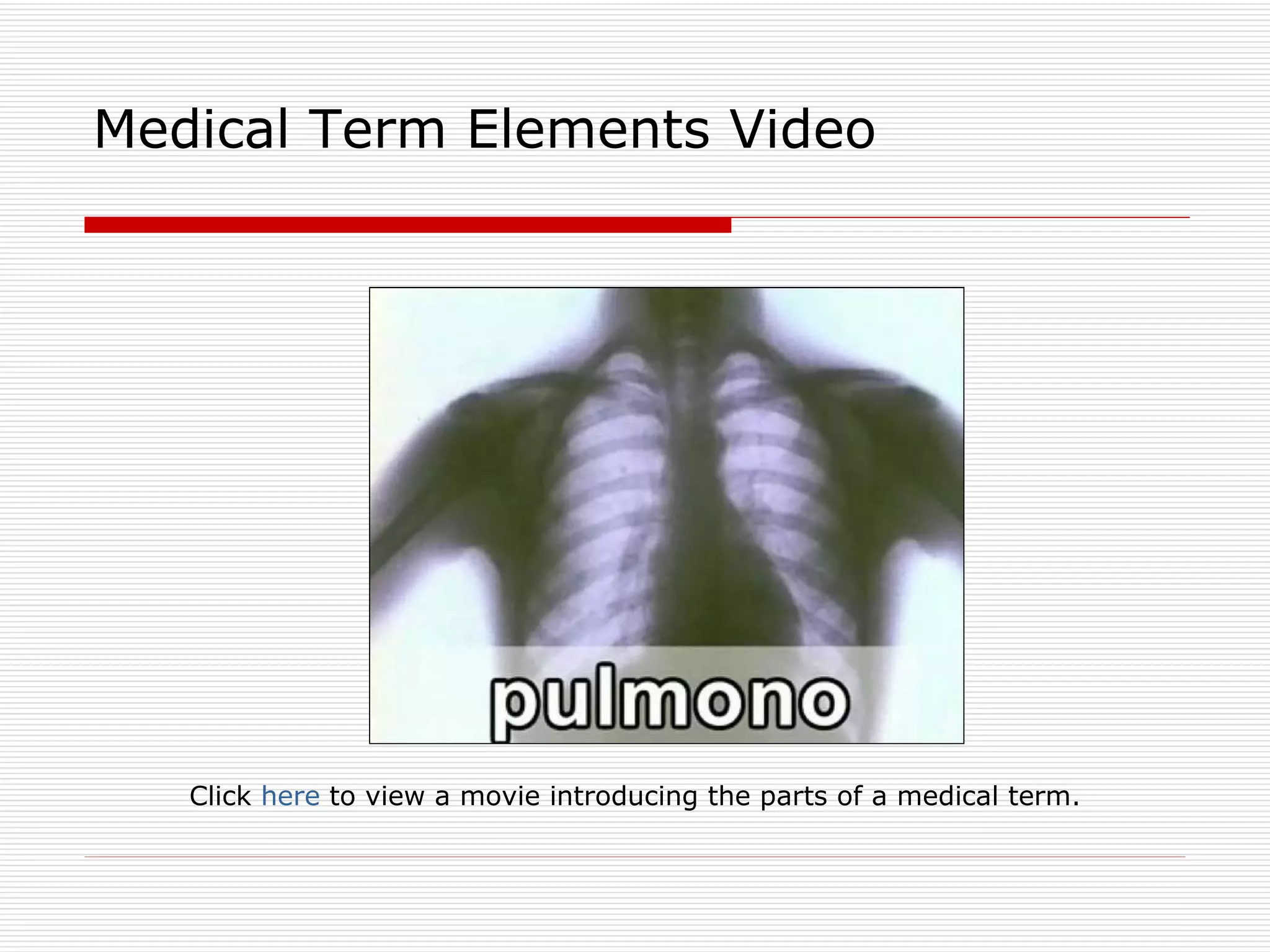 Introduction to Medical Terminology | PPT