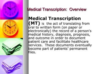Introduction to medical transcription | PPT