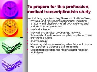 Introduction to medical transcription | PPT