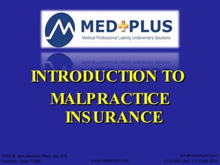 Introduction To Med Mal Insurance | PPT