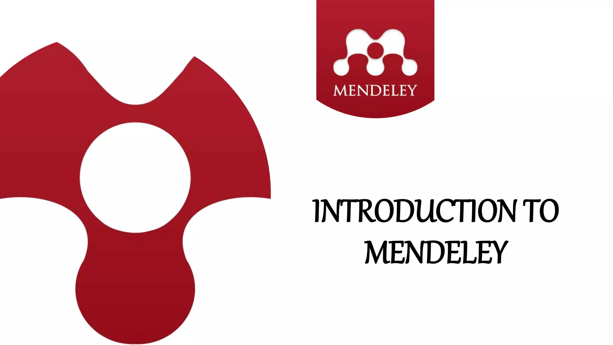 Introduction to mendeley.pptx