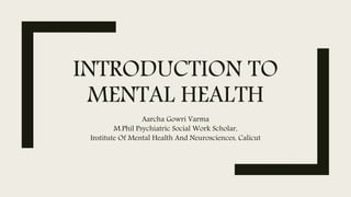 Introduction to mental health | PPTX