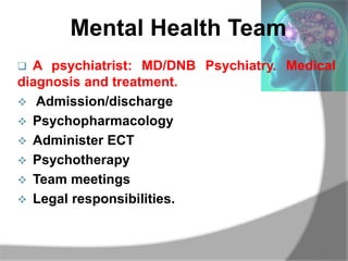 Introduction to mental health nursing part 2 | PPTX