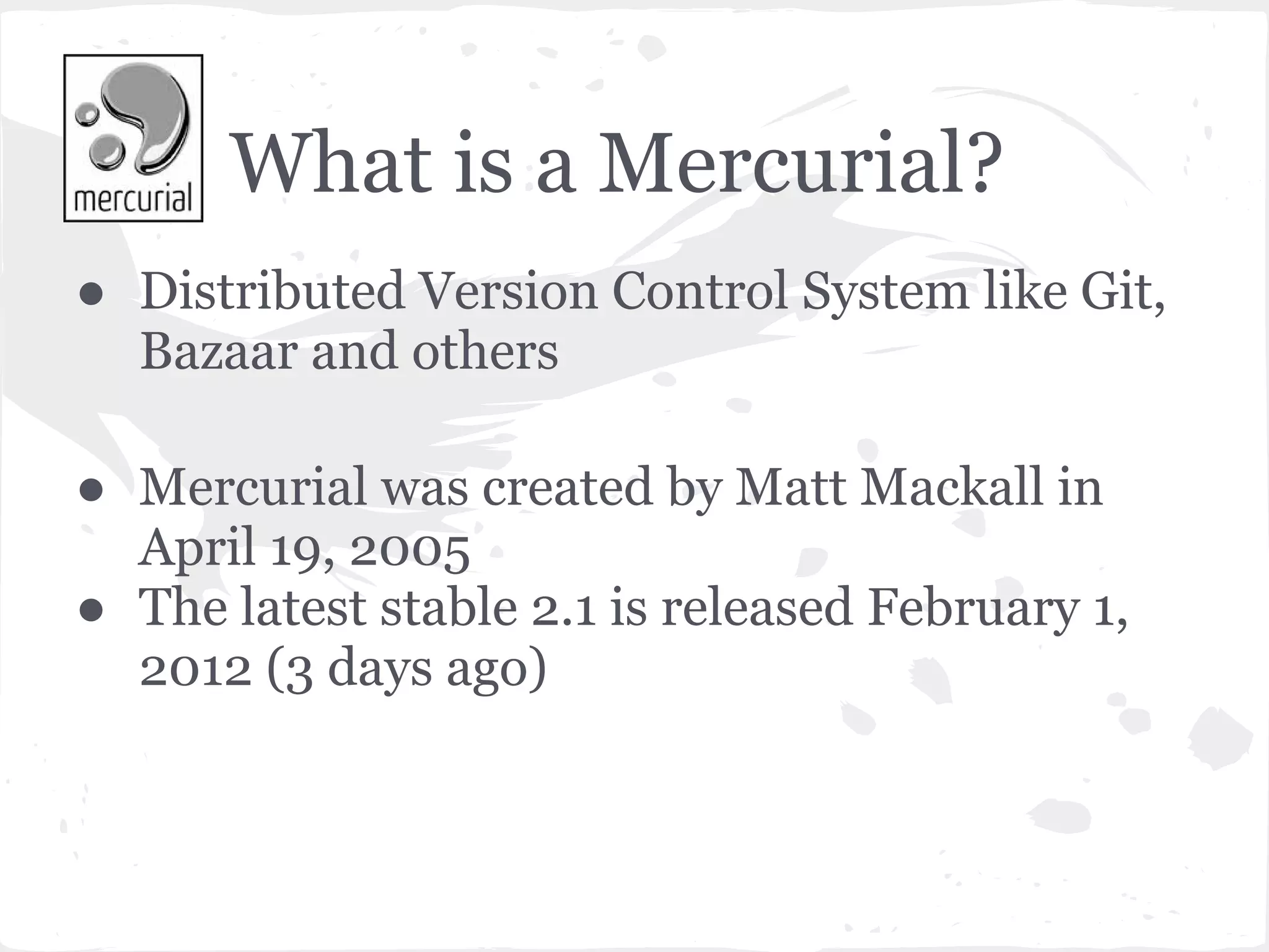 Introduction To Mercurial Ppt 1671