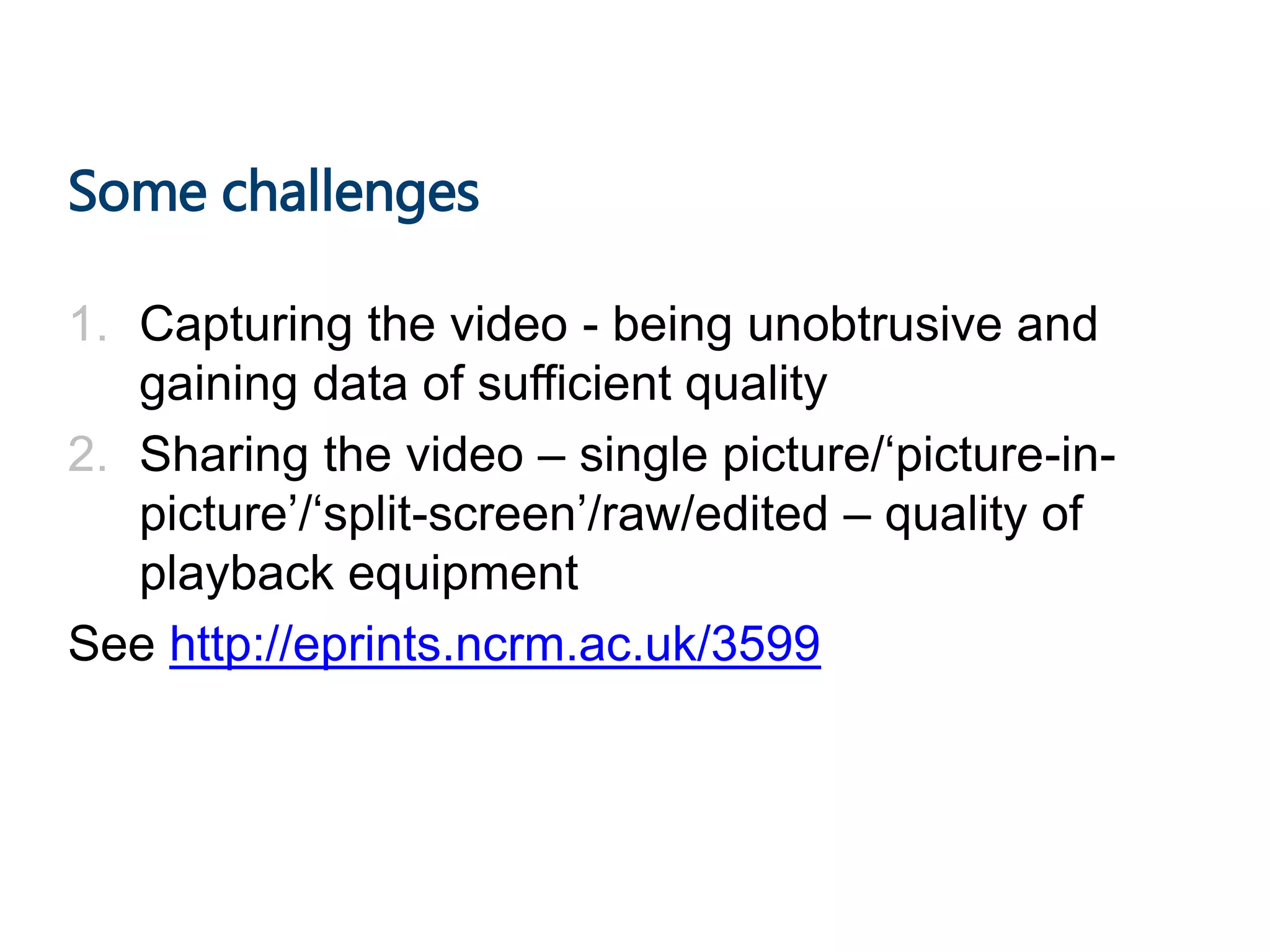 Video stimulated reflection, recall and dialogue-introduction to ...