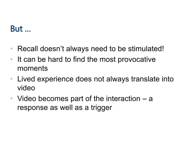 Video stimulated reflection, recall and dialogue-introduction to ...