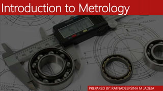 Introduction to metrology | PPTX